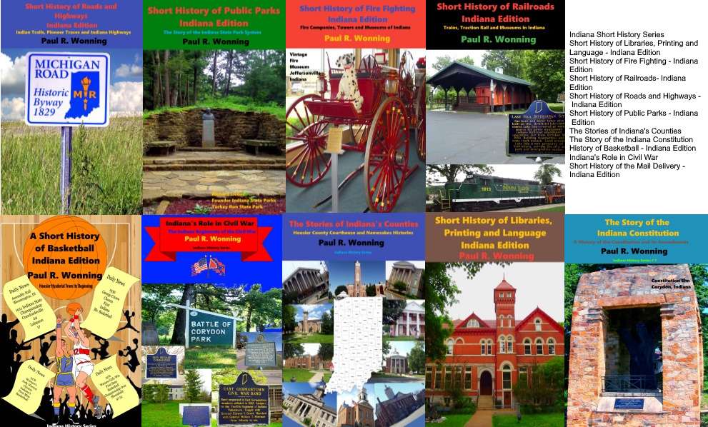 Indiana History Series – Mossy Feet Books – Author Paul R. Wonning