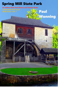Indiana Photo Gallery – Spring Mill State Park – Pioneer Village ...